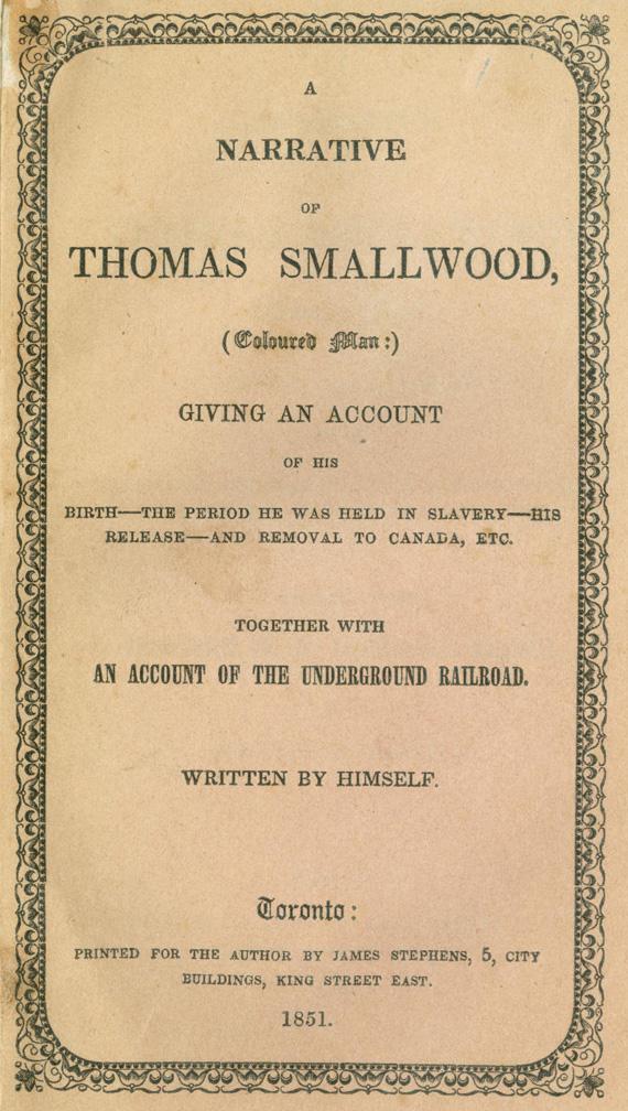 Thomas Smallwood: Washington's Forgotten Abolitionist Hero Who Christened the Underground ...